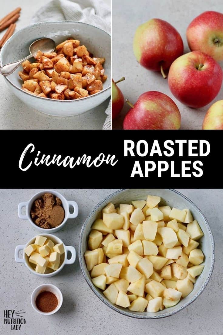Cinnamon Roasted Apples - Hey Nutrition Lady