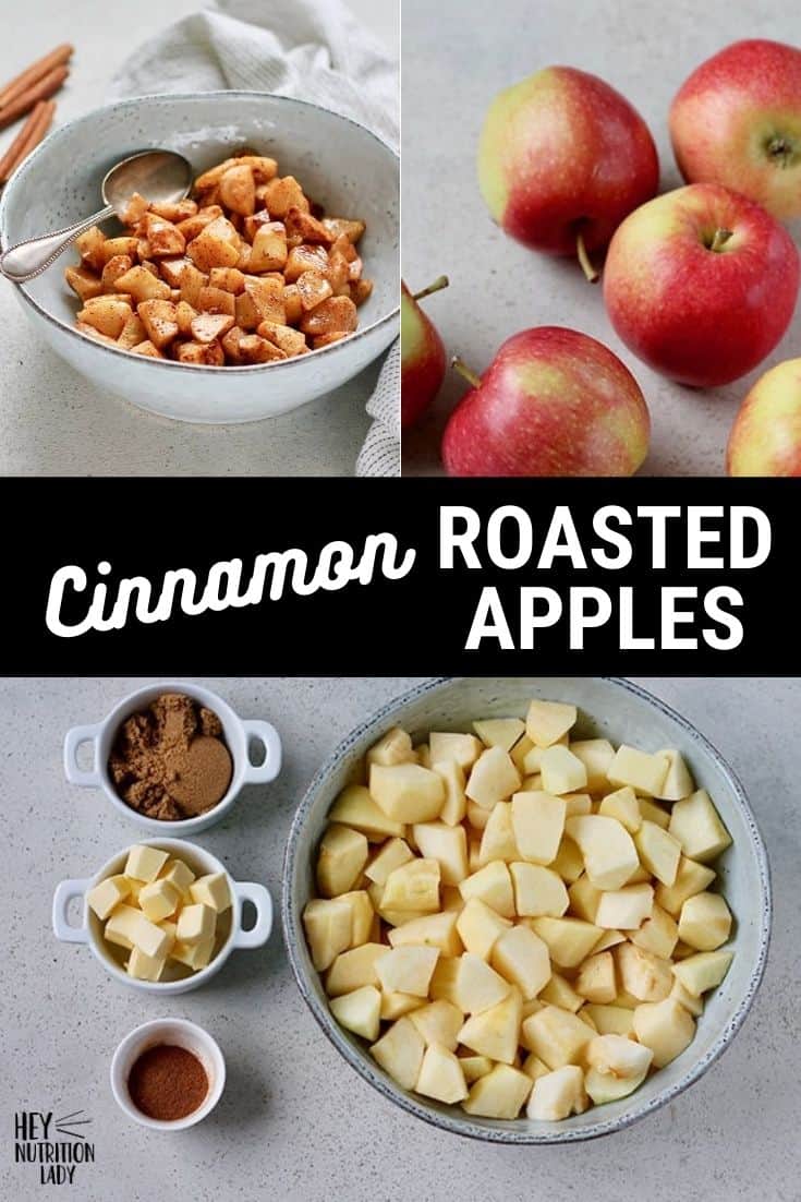Cinnamon Roasted Apples - Hey Nutrition Lady