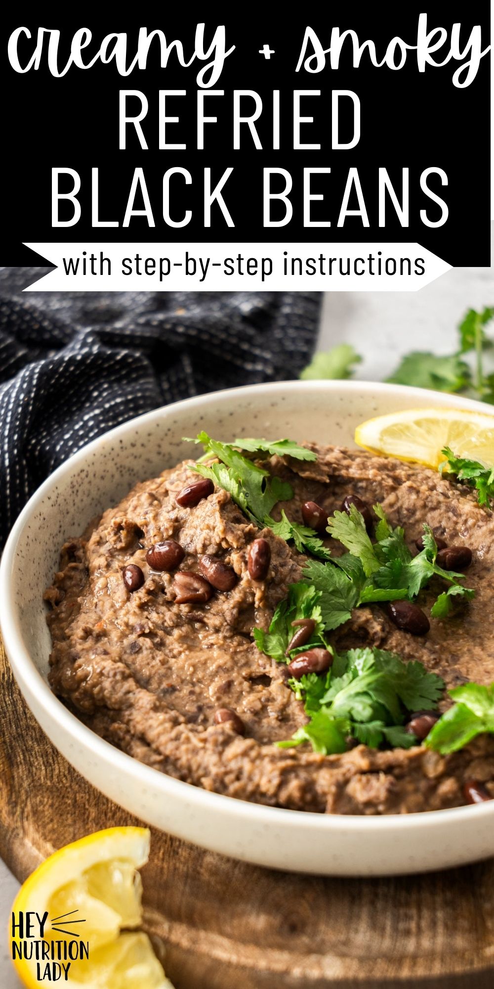 Refried Black Beans (creamy, smoky, spicy!) - Hey Nutrition Lady