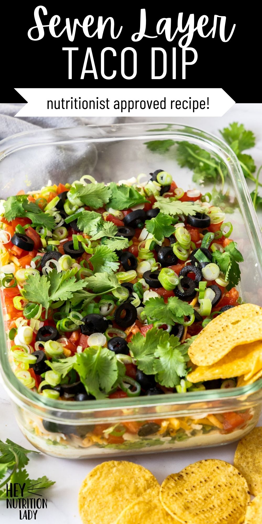 Layered Taco Dip - Hey Nutrition Lady