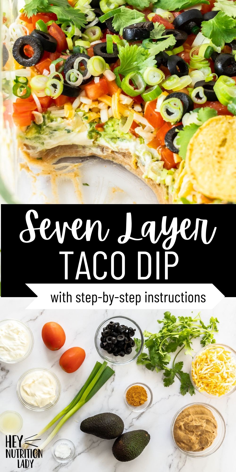Layered Taco Dip - Hey Nutrition Lady