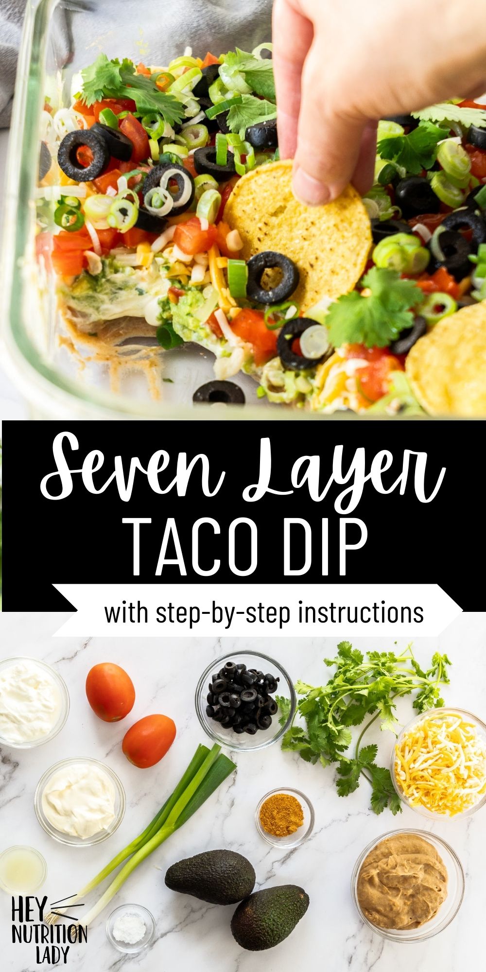 Layered Taco Dip - Hey Nutrition Lady