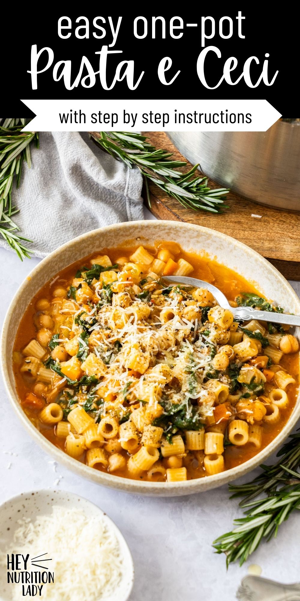 Pasta e Ceci – (Italian Chickpea and Pasta Stew) - Hey Nutrition Lady