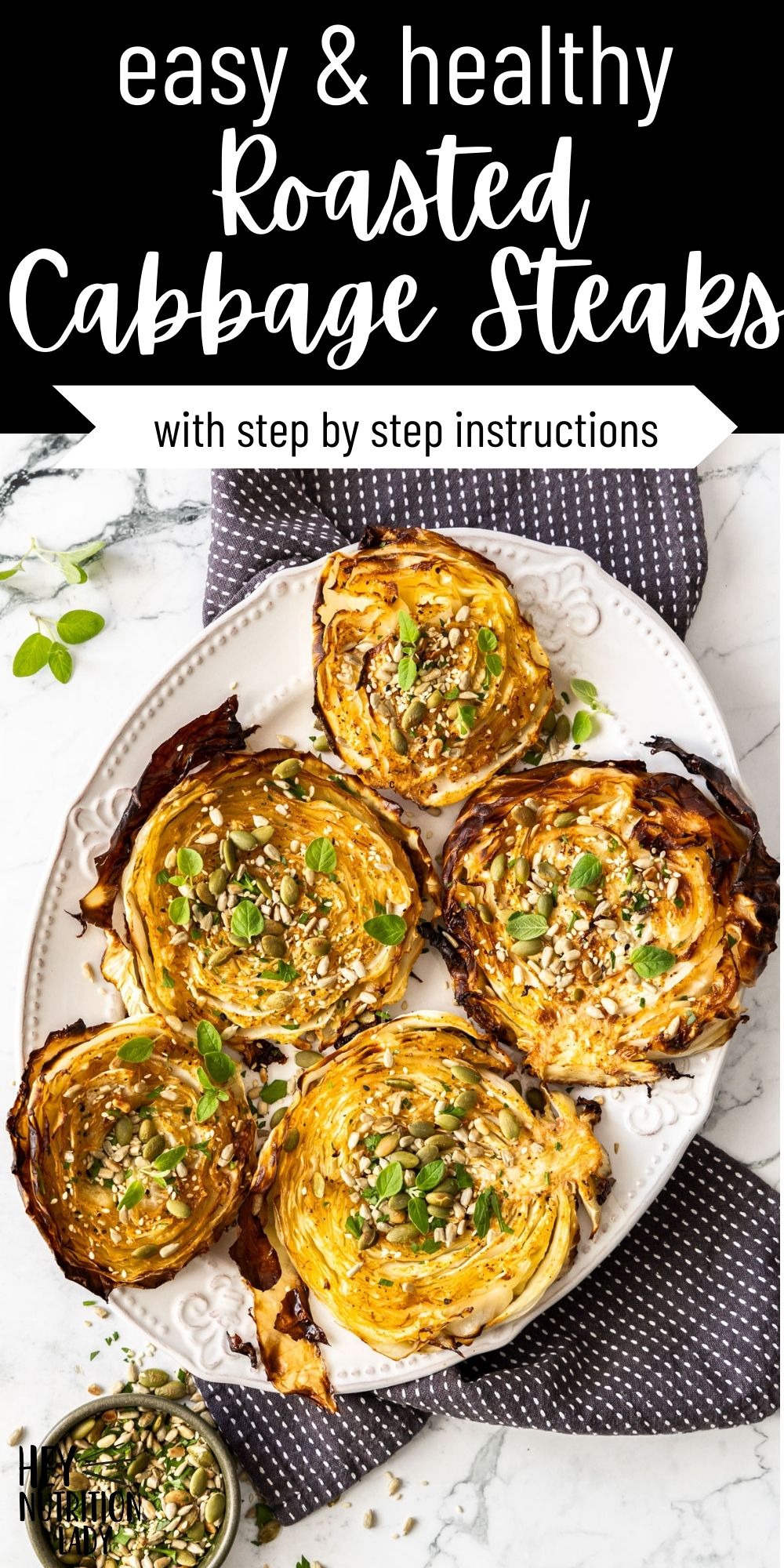 Crisp and Tender Cabbage Steaks - Hey Nutrition Lady