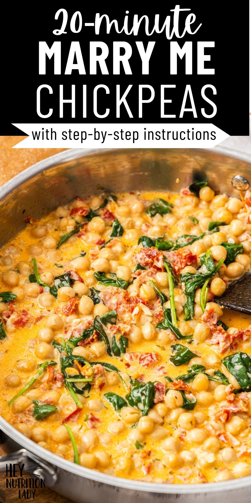 Creamy, Dreamy Marry Me Chickpeas - Hey Nutrition Lady