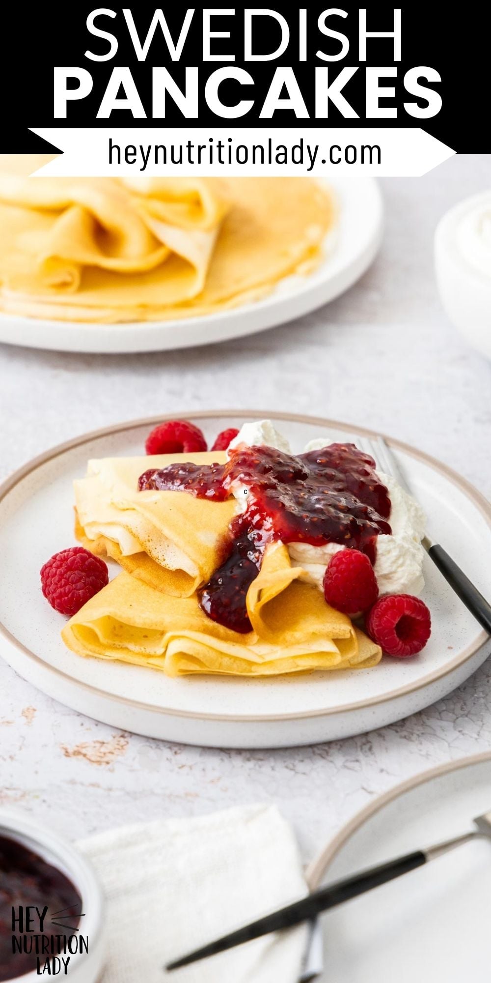 Swedish Pancakes (protein packed!) - Hey Nutrition Lady